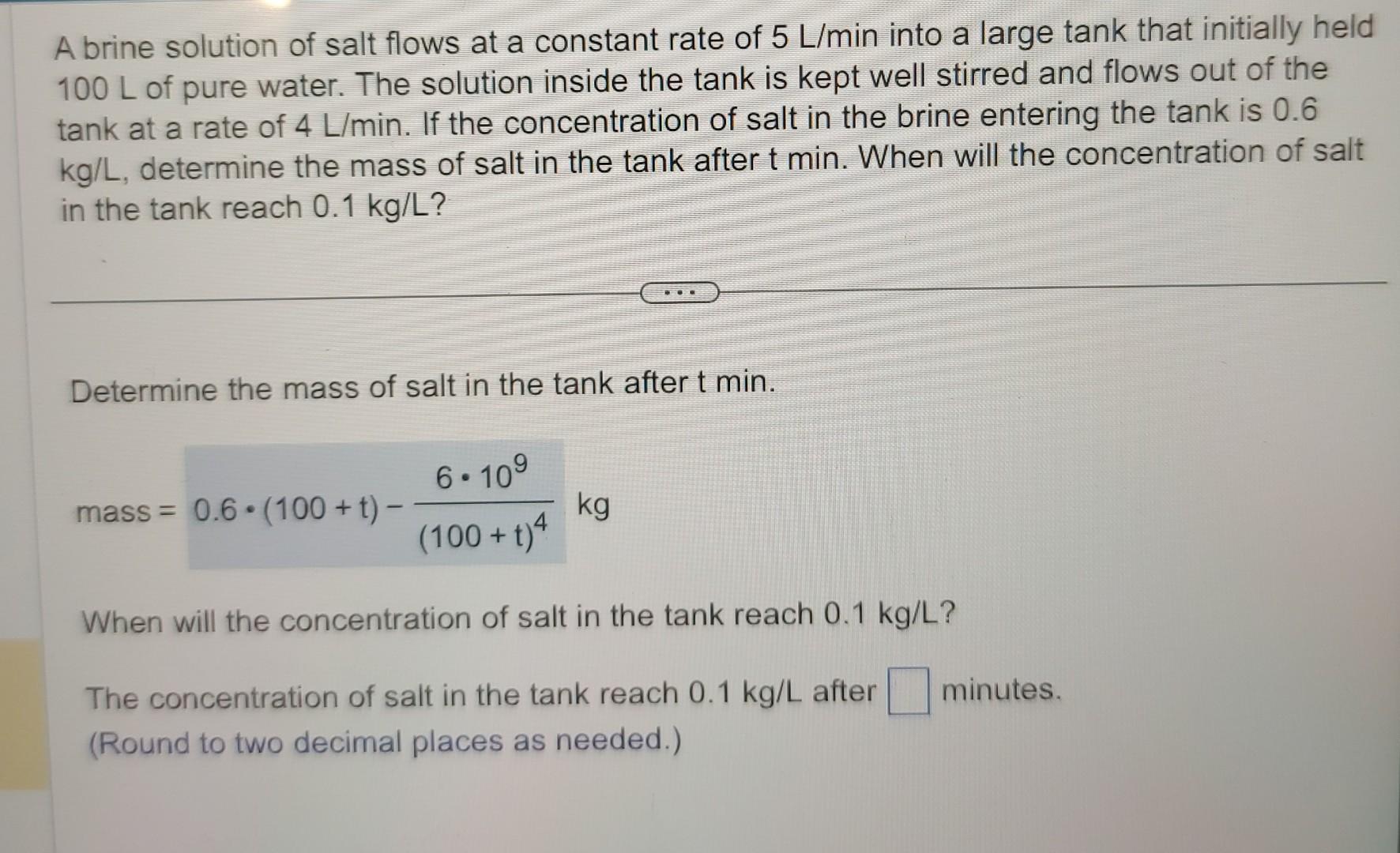 Solved A brine solution of salt flows at a constant rate of | Chegg.com