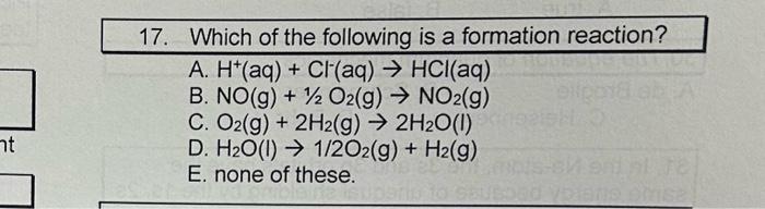 Solved 17. Which of the following is a formation reaction? | Chegg.com