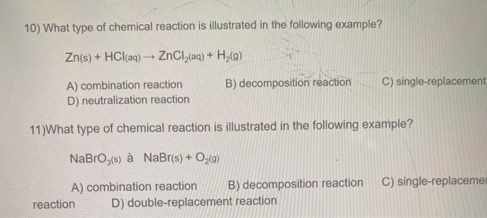 Solved 10) What type of chemical reaction is illustrated in | Chegg.com