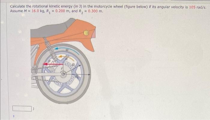 Solved Calculate the rotational kinetic energy (in J) in the | Chegg.com
