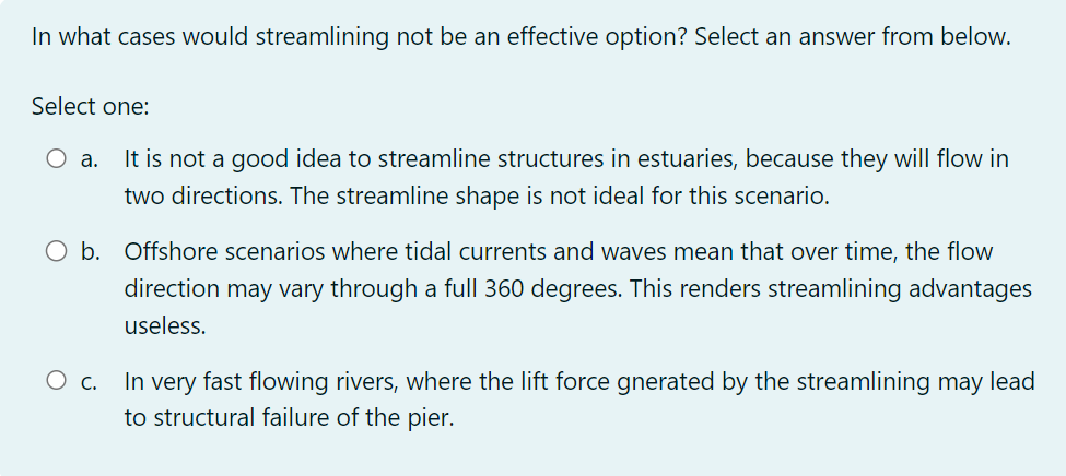 Solved In what cases would streamlining not be an effective | Chegg.com