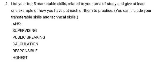 Solved 4. List your top 5 marketable skills, related to your | Chegg.com