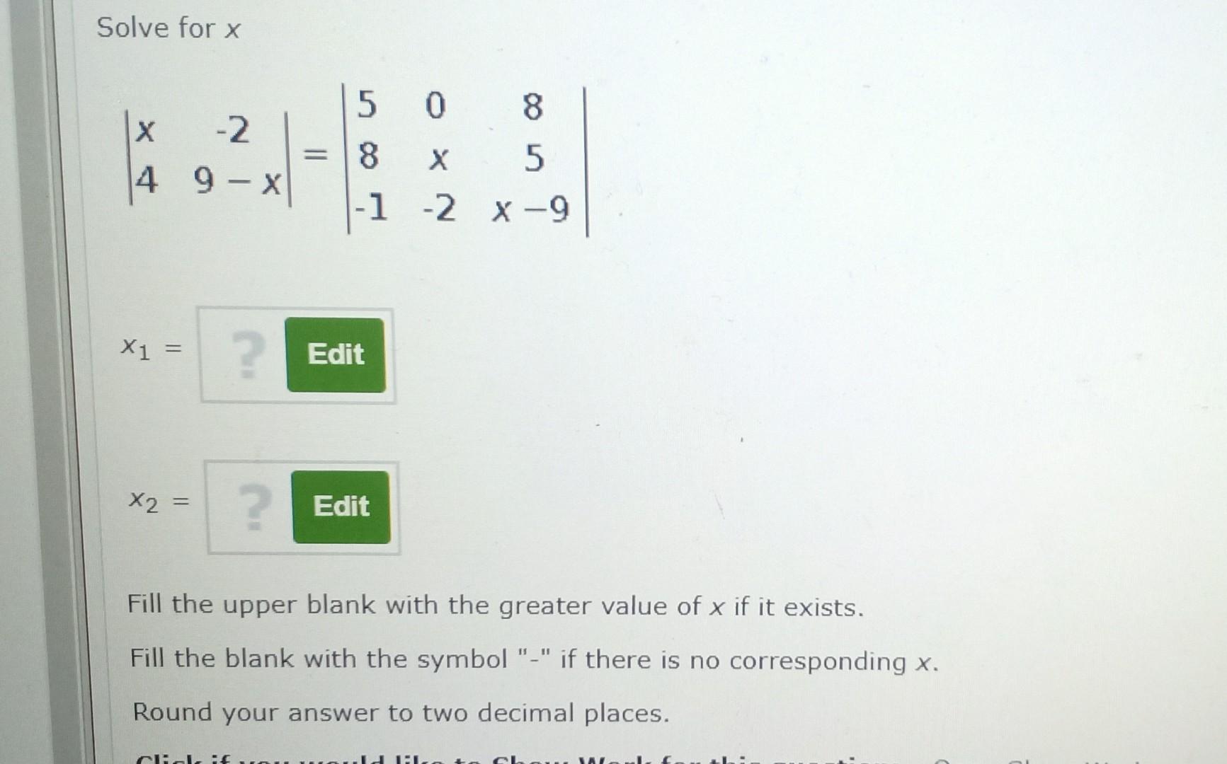 Solved Solve for x 5 0 8 Х -2 = 8 x 5 4 9 - X -1 -2 -2 X-9 | Chegg.com