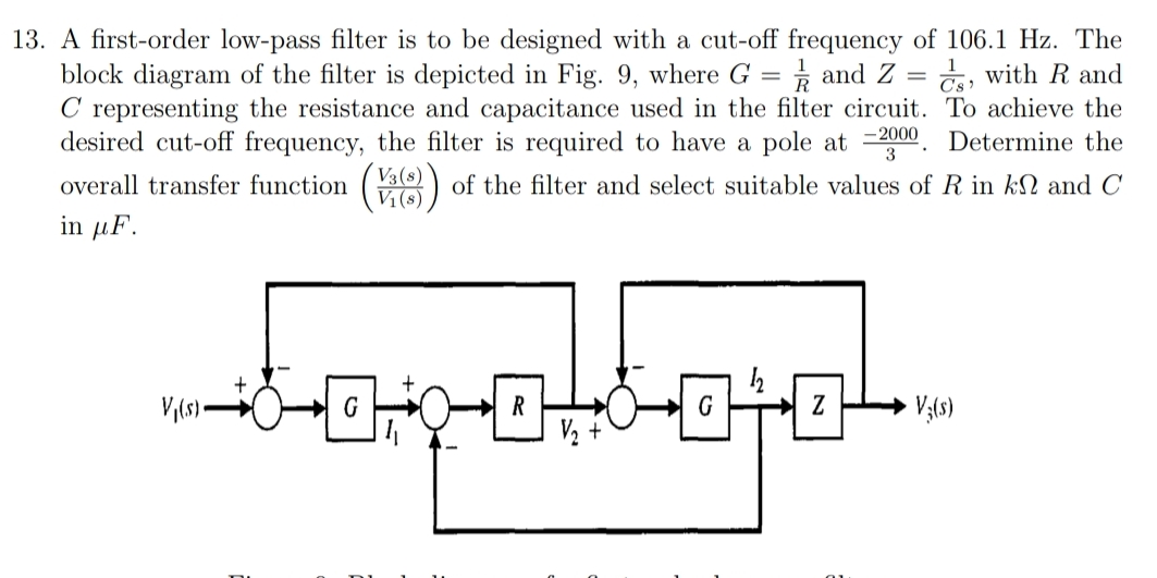 Solved A first-order low-pass filter is to be designed with | Chegg.com