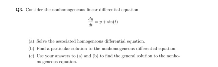 Solved Q3. Consider the nonhomogeneous linear differential | Chegg.com
