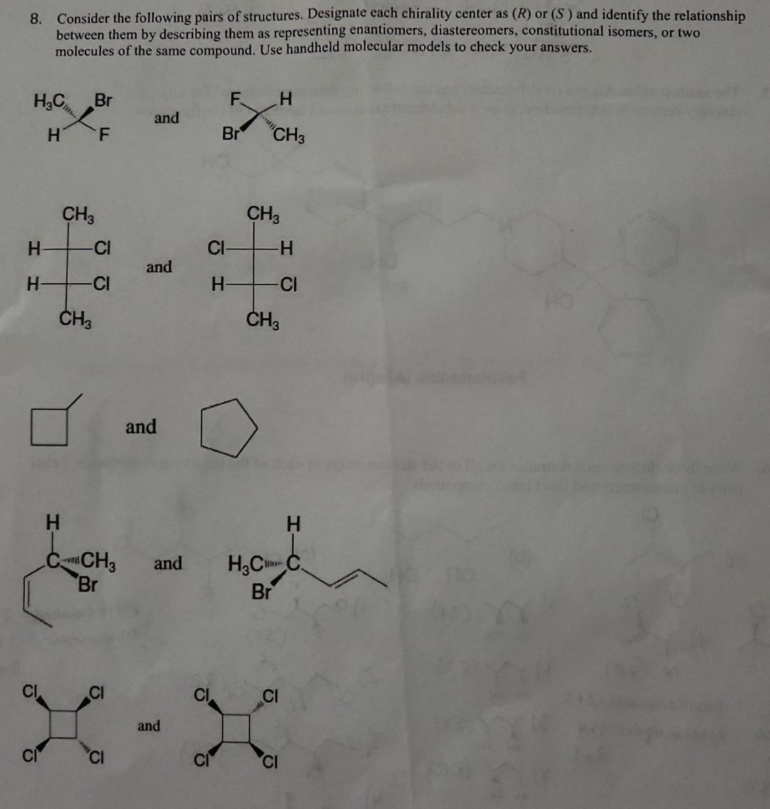 Solved 8. Consider the following pairs of structures. | Chegg.com