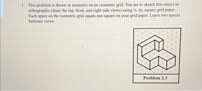 Solved This problem is drawn in isometric on an isometric | Chegg.com