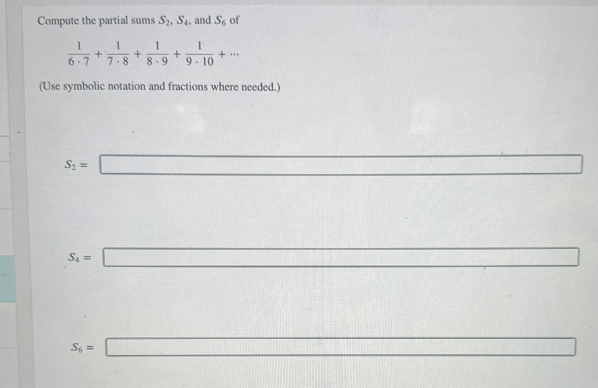 Solved Compute the partial sums S2,S4, ﻿and | Chegg.com