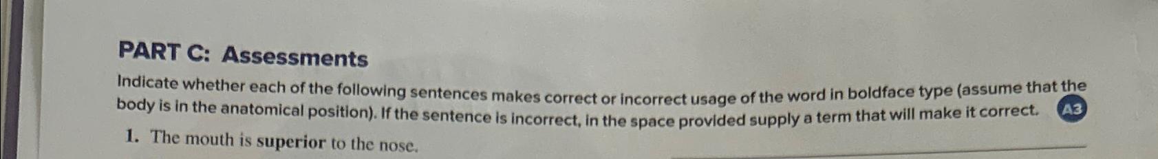 Solved PART C: AssessmentsIndicate whether each of the | Chegg.com