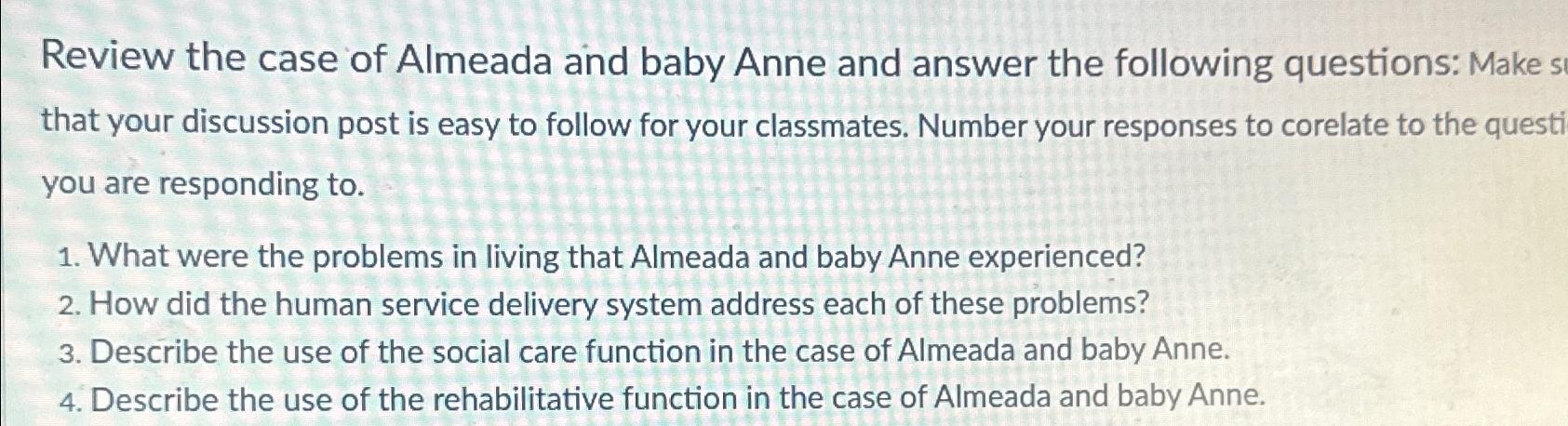 Solved Review the case of Almeada and baby Anne and answer | Chegg.com