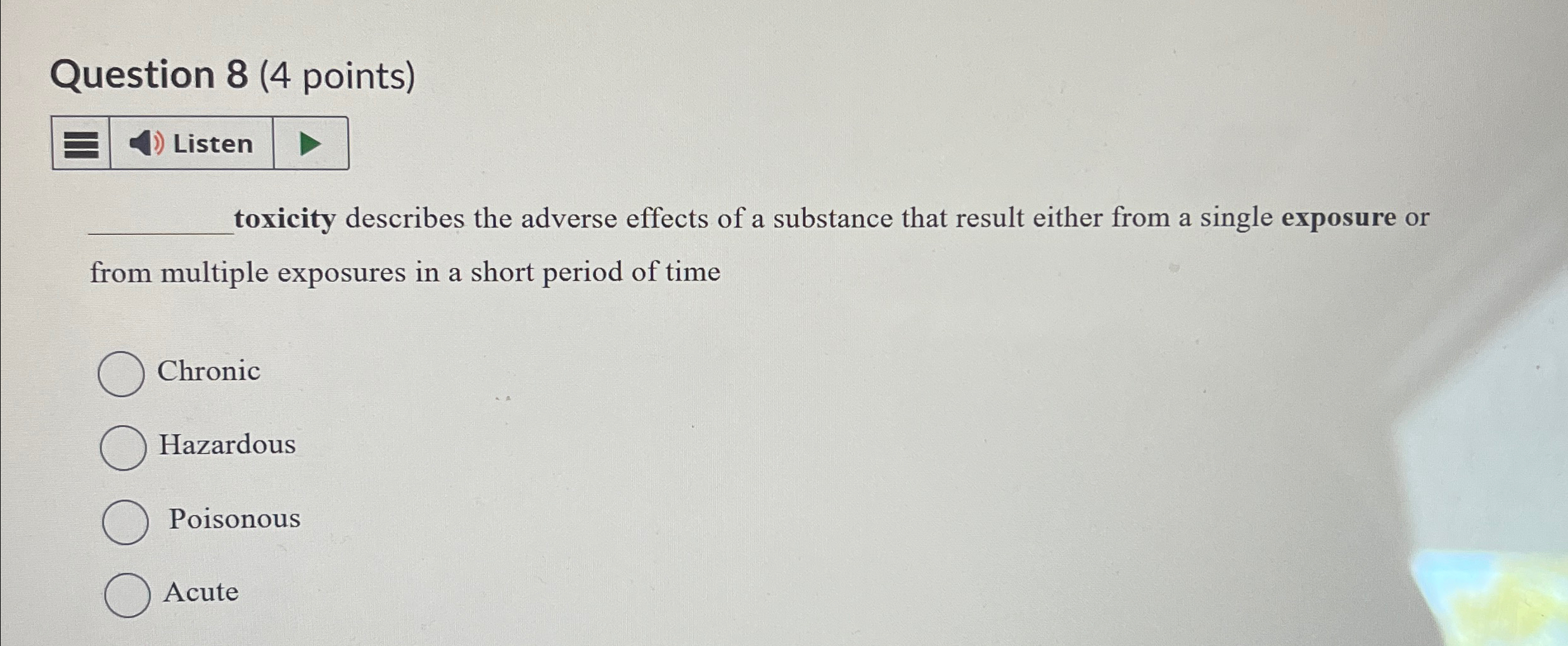 Solved Question 8 (4 ﻿points)toxicity describes the adverse | Chegg.com