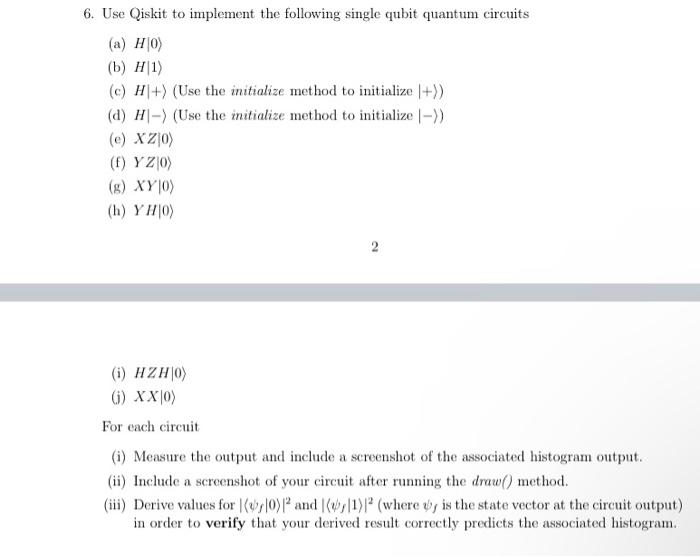 Solved 6. Use Qiskit to implement the following single qubit | Chegg.com
