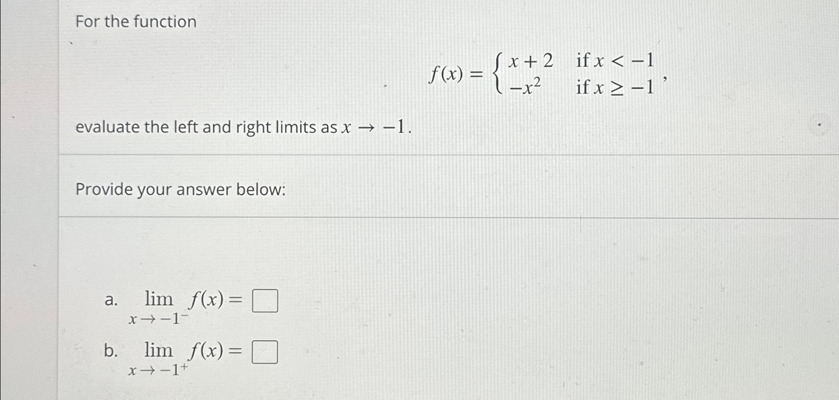 Solved For the functionf(x)={x+2 if x