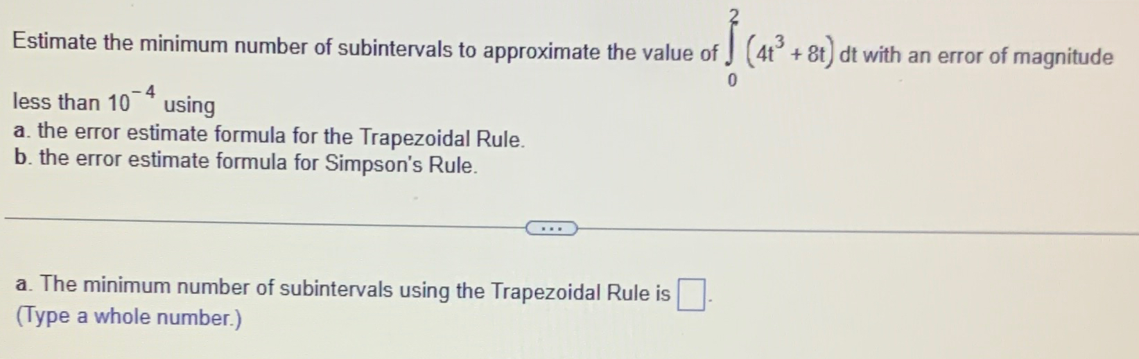 Solved Estimate the minimum number of subintervals to | Chegg.com