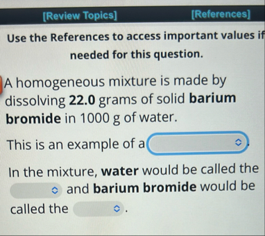 Solved [Review Topics][References]Use the References to | Chegg.com