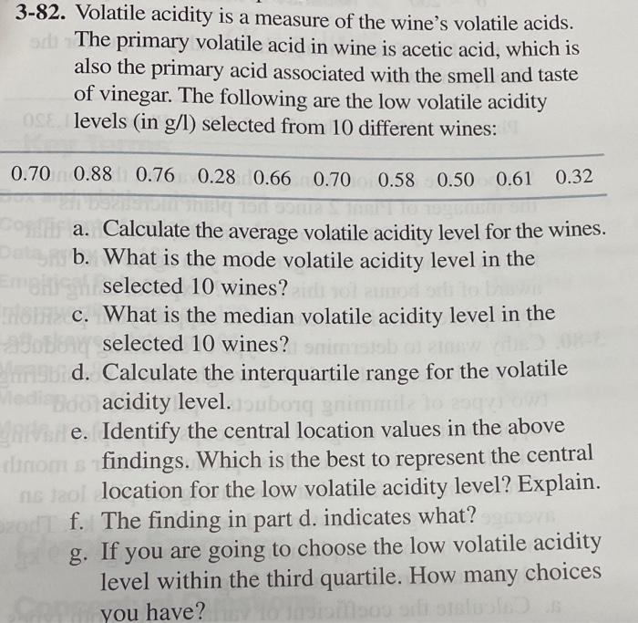 Solved 3-82. Volatile acidity is a measure of the wine's | Chegg.com