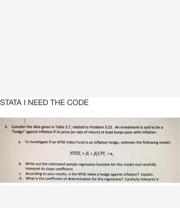 Solved STATA I NEED THE CODE 3. Consider the data given in | Chegg.com