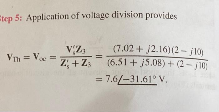 Solved Step 5: Application of voltage division provides Vth | Chegg.com