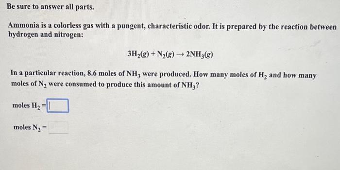 Solved Be sure to answer all parts. Ammonia is a colorless | Chegg.com