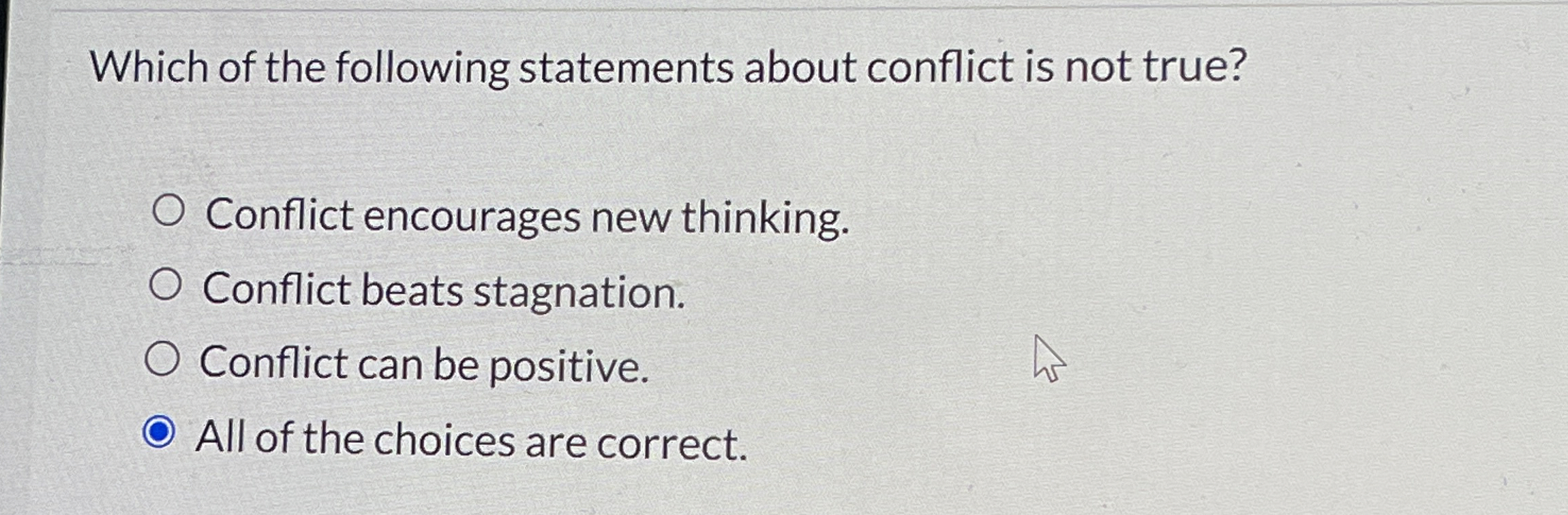 Solved Which of the following statements about conflict is | Chegg.com