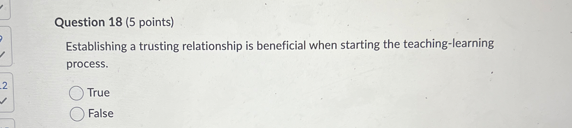 Solved Question 18 (5 ﻿points)Establishing a trusting | Chegg.com