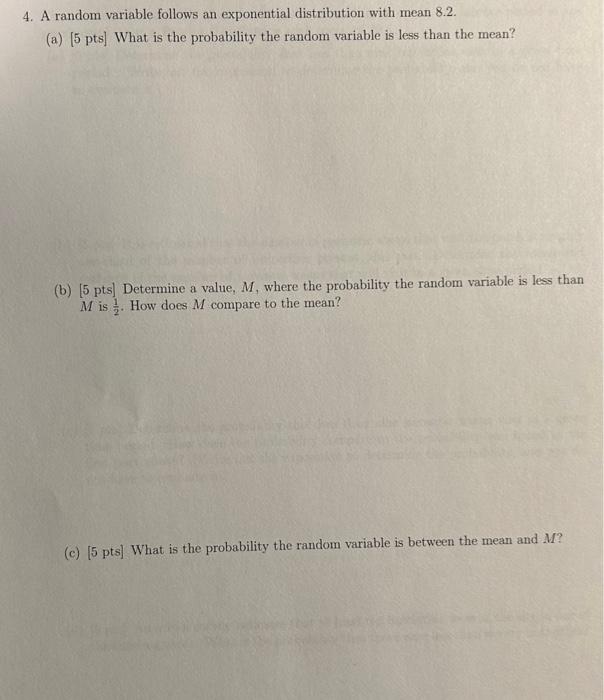 Solved 4. A random variable follows an exponential | Chegg.com