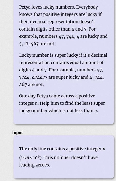 Solved Petya loves lucky numbers. Everybody knows that | Chegg.com