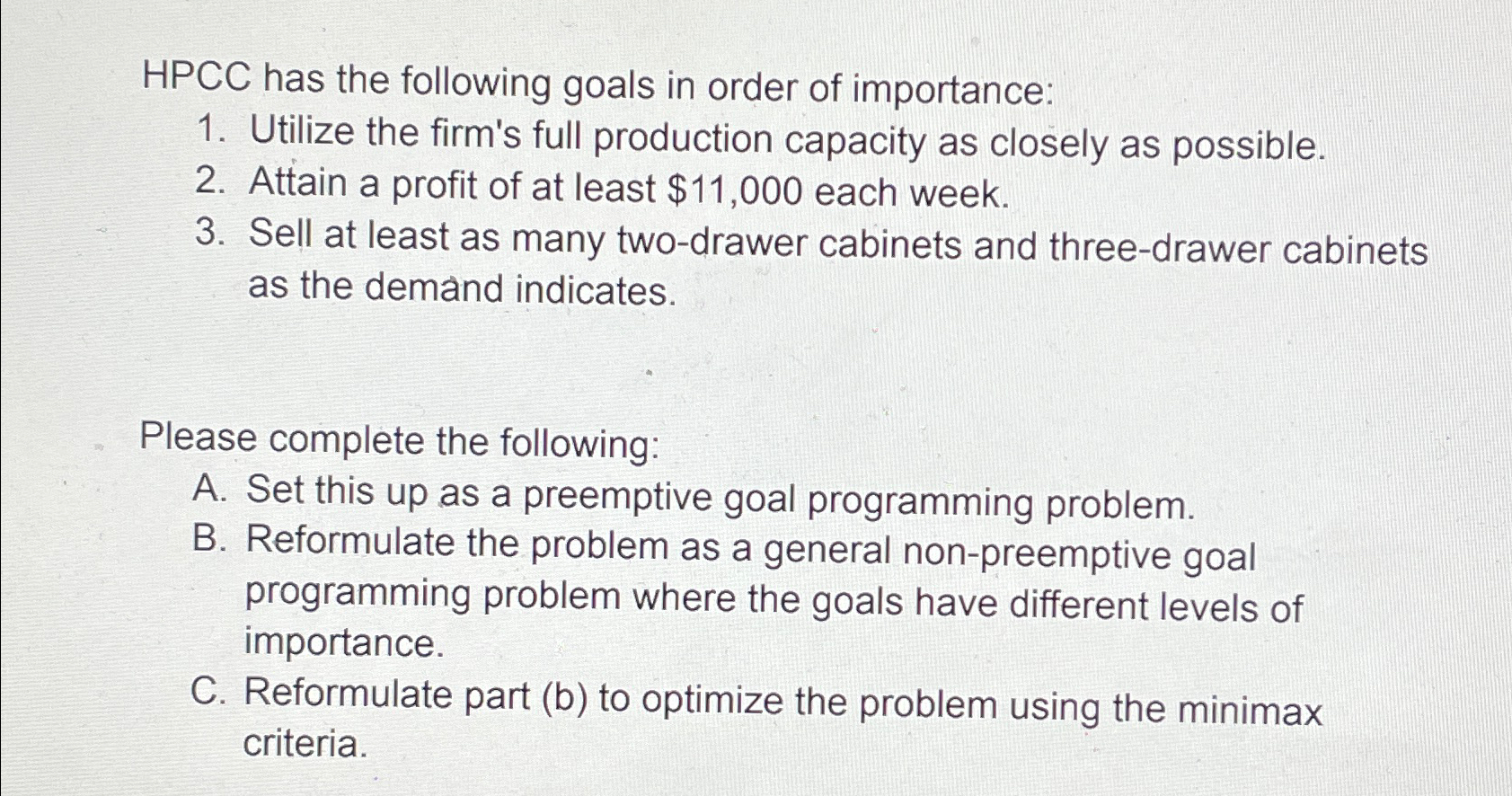 Solved HPCC has the following goals in order of | Chegg.com