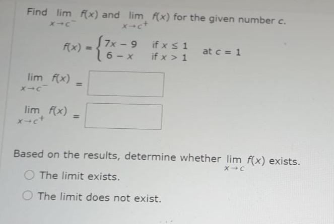Solved Find lim fx) and lim f(x) for the given number c. xc | Chegg.com