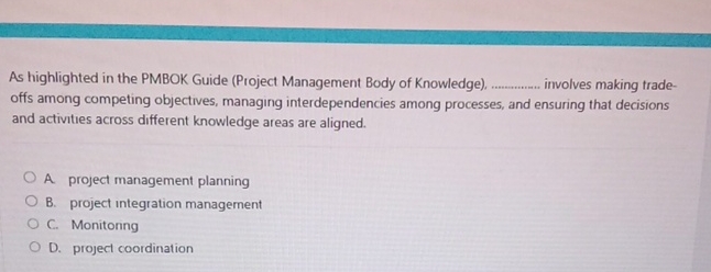 Solved As highlighted in the PMBOK Guide (Project Management | Chegg.com