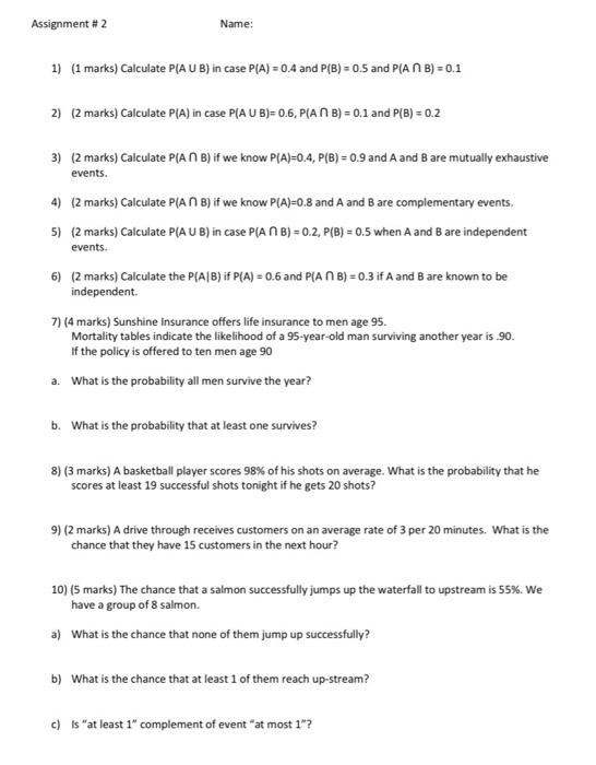 Solved Assignment #2 Name: 1) (1 marks) Calculate PAUB) in | Chegg.com