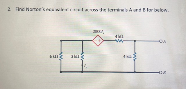 Solved Find Norton's equivalent circuit across the terminals | Chegg.com