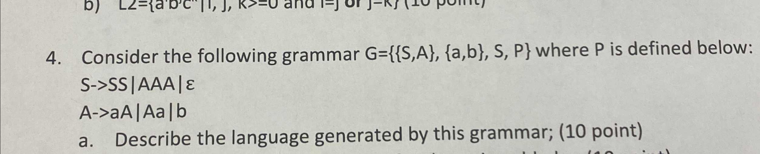 Solved Consider the following grammar G={{S,A},{a,b},S,P} | Chegg.com