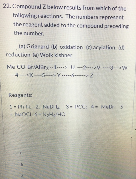 Solved 22. Compound Z below results from which of the | Chegg.com
