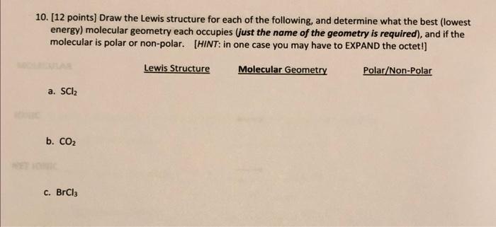 Solved 10. [12 points] Draw the Lewis structure for each of | Chegg.com