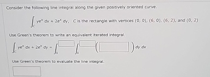 Solved Consider the following line integral along the given | Chegg.com