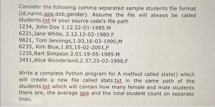 Solved Consider the following comma separated sample | Chegg.com