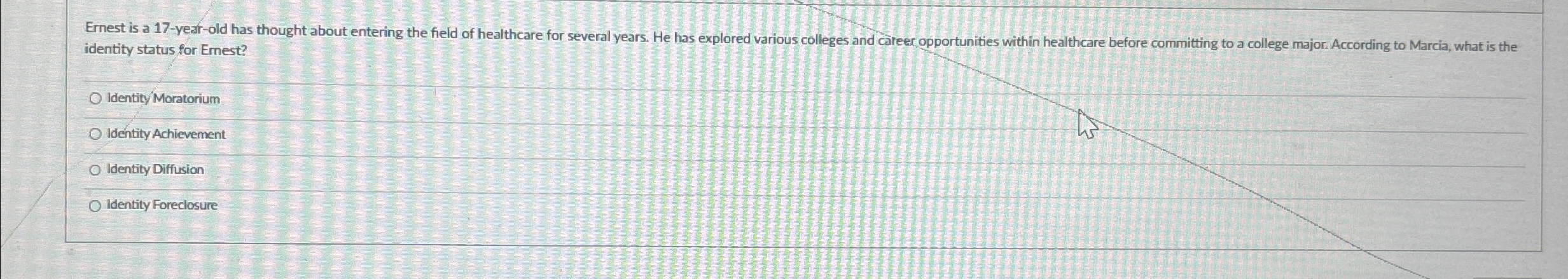 Solved identity status for Emest?Identity/MoratoriumIdéntity | Chegg.com