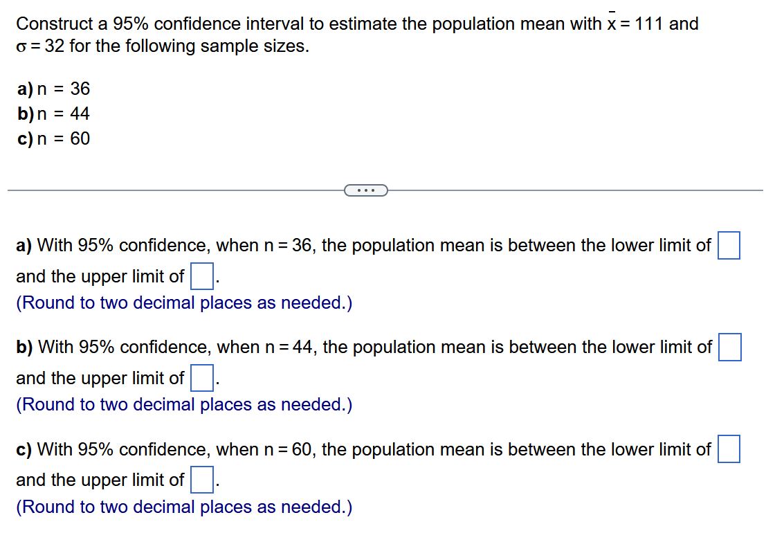 Solved Construct a 95% ﻿confidence interval to estimate the | Chegg.com