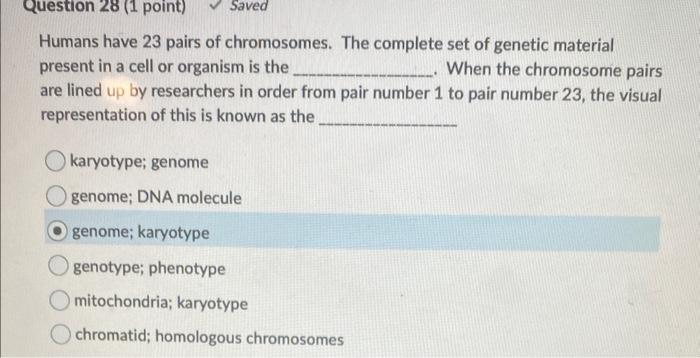 Solved Humans have 23 pairs of chromosomes. The complete set | Chegg.com
