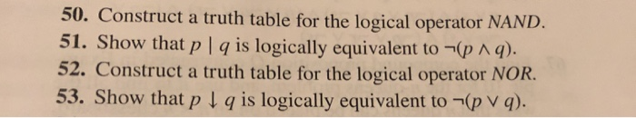 Solved 50. Construct a truth table for the logical operator | Chegg.com