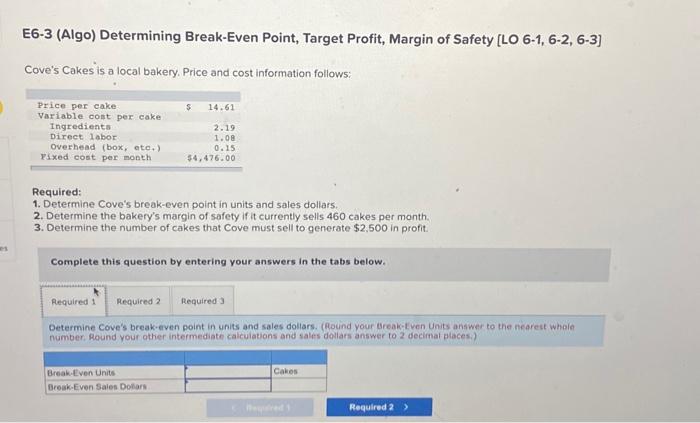 Solved E6-3 (Algo) Determining Break-Even Point, Target | Chegg.com