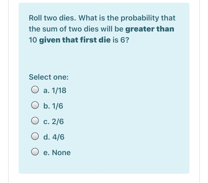 Solved Roll two dies. What is the probability that the sum | Chegg.com