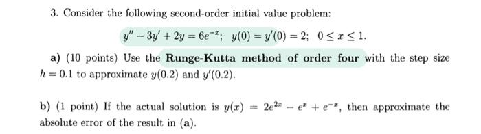 Solved 3. Consider the following second-order initial value | Chegg.com