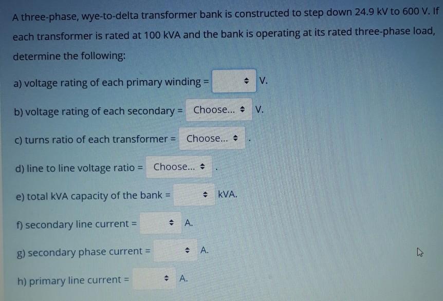 Solved A three-phase, wye-to-delta transformer bank is | Chegg.com