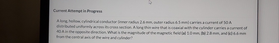Solved Current Attempt in ProgressA long, hollow, | Chegg.com
