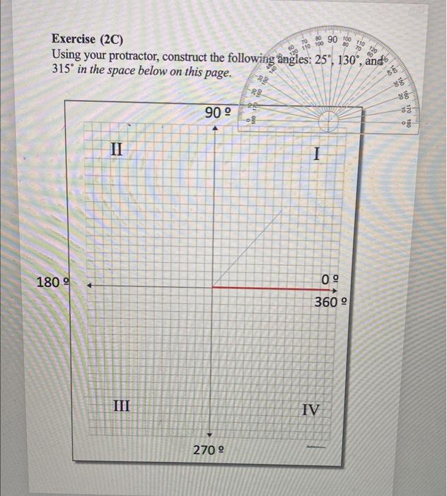 Solved Exercise (2C) Using your protractor, construct the | Chegg.com