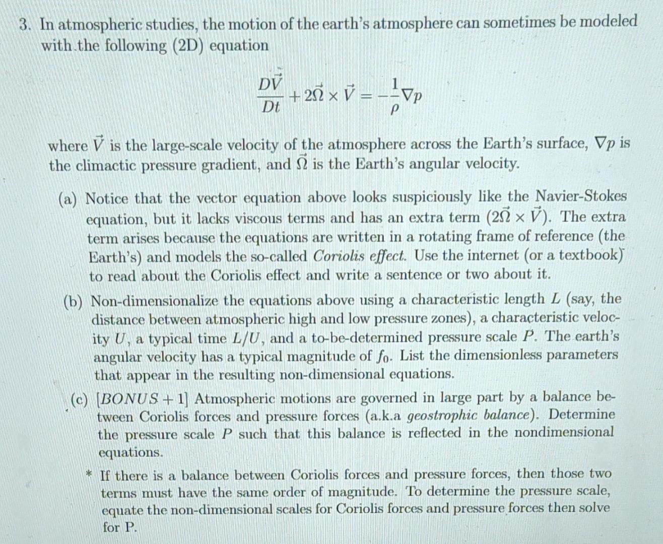 Solved 3. In atmospheric studies, the motion of the earth's | Chegg.com