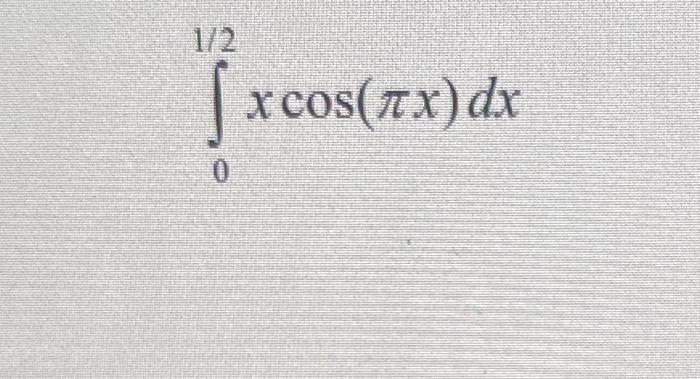 Solved 1/2 ſ x cos(ix) dx | Chegg.com