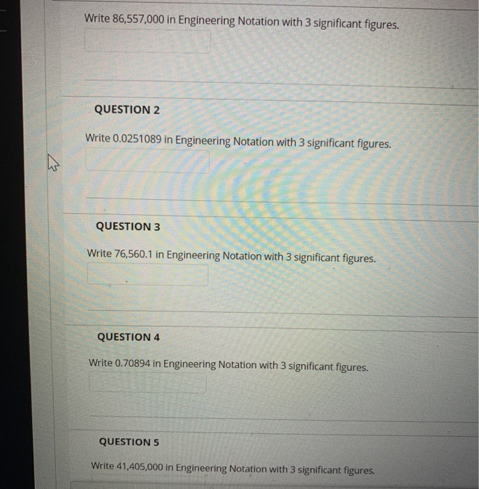 Solved Write 86,557,000 in Engineering Notation with 3 | Chegg.com
